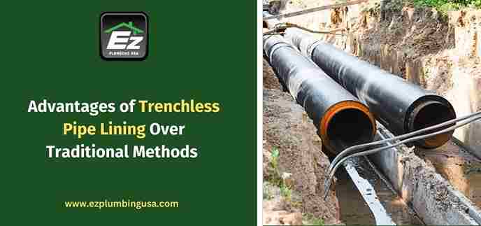 Advantages of Trenchless Pipe Lining Over Traditional Methods